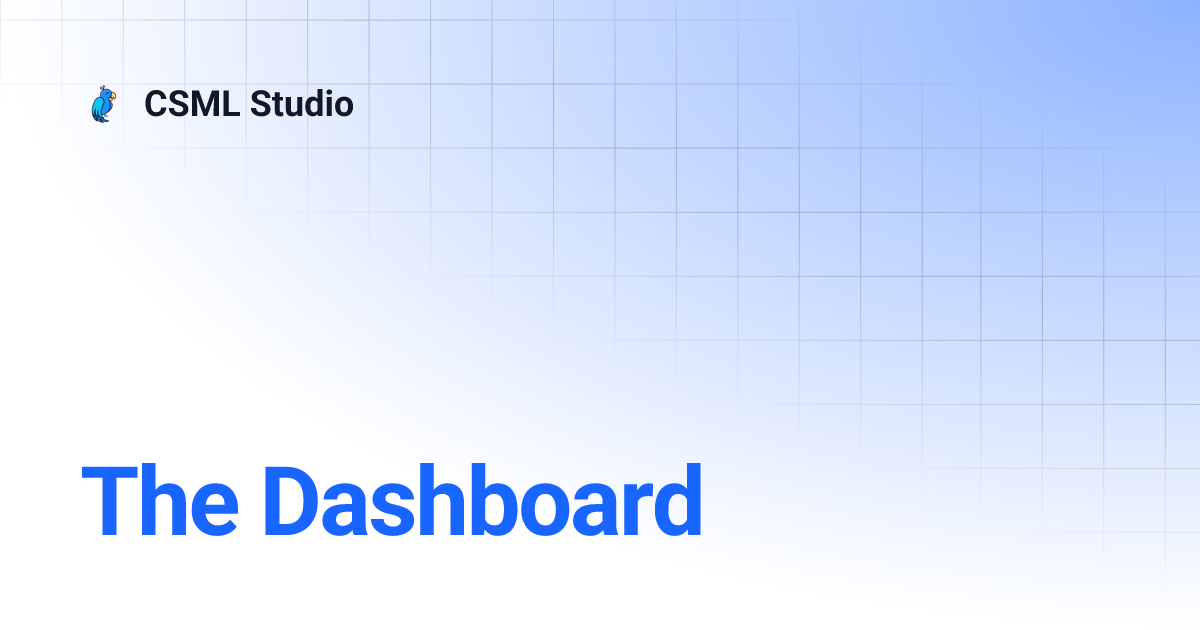 The Dashboard | CSML Studio